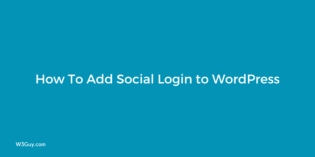 How To Add Social Login to WordPress 2025