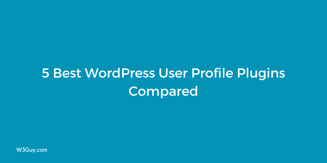 5 Best WordPress User Profile Plugins Compared